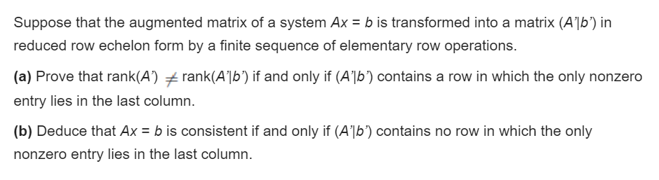 Solved Suppose that the augmented matrix of a system Ax = b | Chegg.com