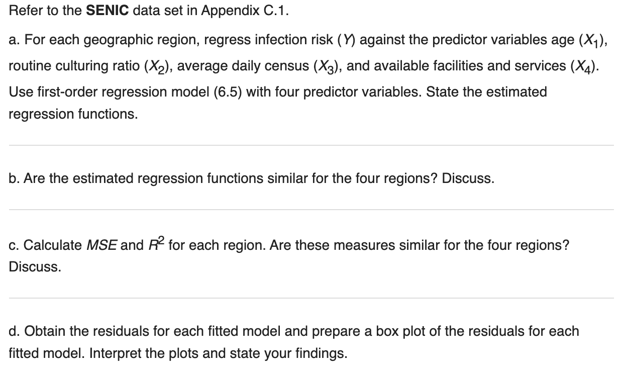 Refer to the SENIC data set in Appendix C.1. a. For | Chegg.com