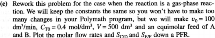 - Chemical Reaction Engineering problem -Make sure to | Chegg.com
