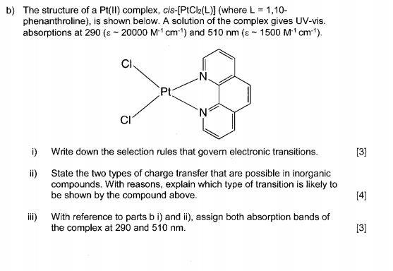 Solved b) The structure of a Pt(II) complex, cis-[PtCl2(L)] | Chegg.com