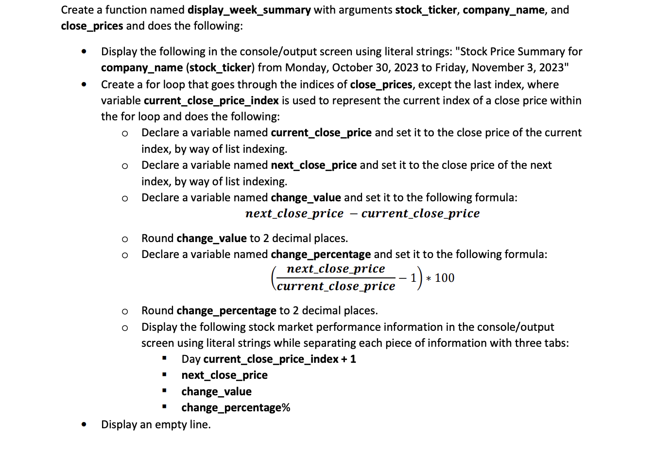Solved You are asked to write a Python script that calls a | Chegg.com