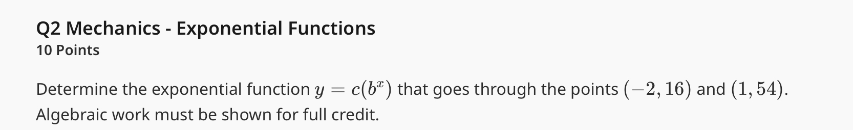 Solved Q2 Mechanics - Exponential Functions 10 Points | Chegg.com
