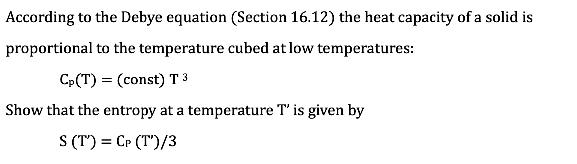 Solved According to the Debye equation (Section 16.12 ) the | Chegg.com