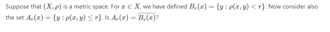 Solved Suppose that (X,ρ) is a metric space. For x∈X, we | Chegg.com