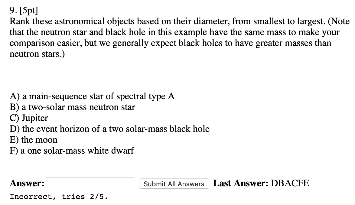 Solved 9. [5pt] Rank these astronomical objects based on | Chegg.com