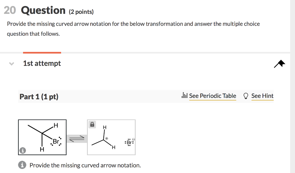Solved Provide the missing curved arrow notation for the | Chegg.com
