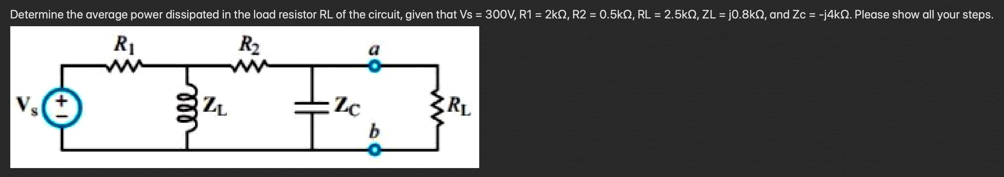 Solved Determine the average power dissipated in the load | Chegg.com