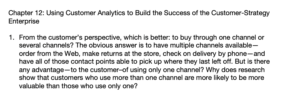 Solved Chapter 12: Using Customer Analytics to Build the | Chegg.com