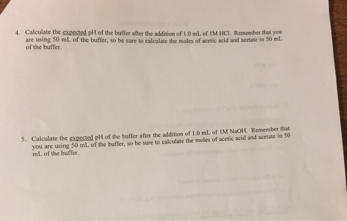 4. Calculate the expected pH of the buffer after the | Chegg.com