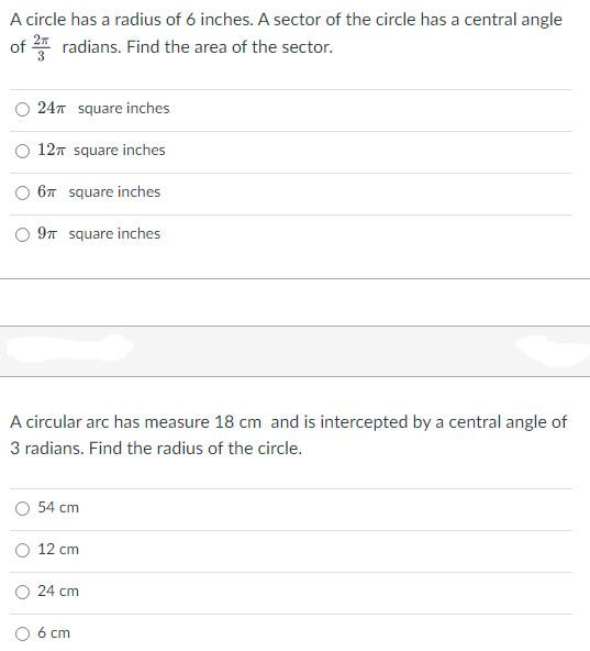 Solved A circle has a radius of 6 inches. A sector of the | Chegg.com