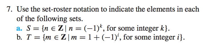 Solved 7. Use the set-roster notation to indicate the | Chegg.com