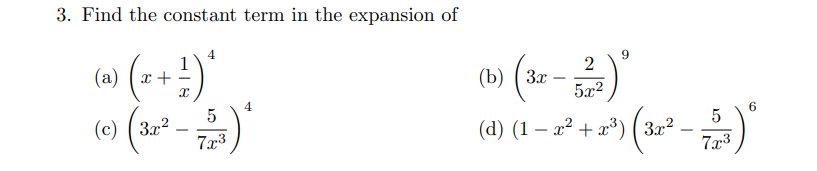 Solved 3. Find the constant term in the expansion of (a) | Chegg.com