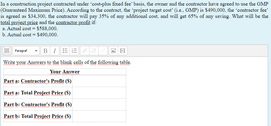 Solved In a construction project contracted under cost-plus | Chegg.com