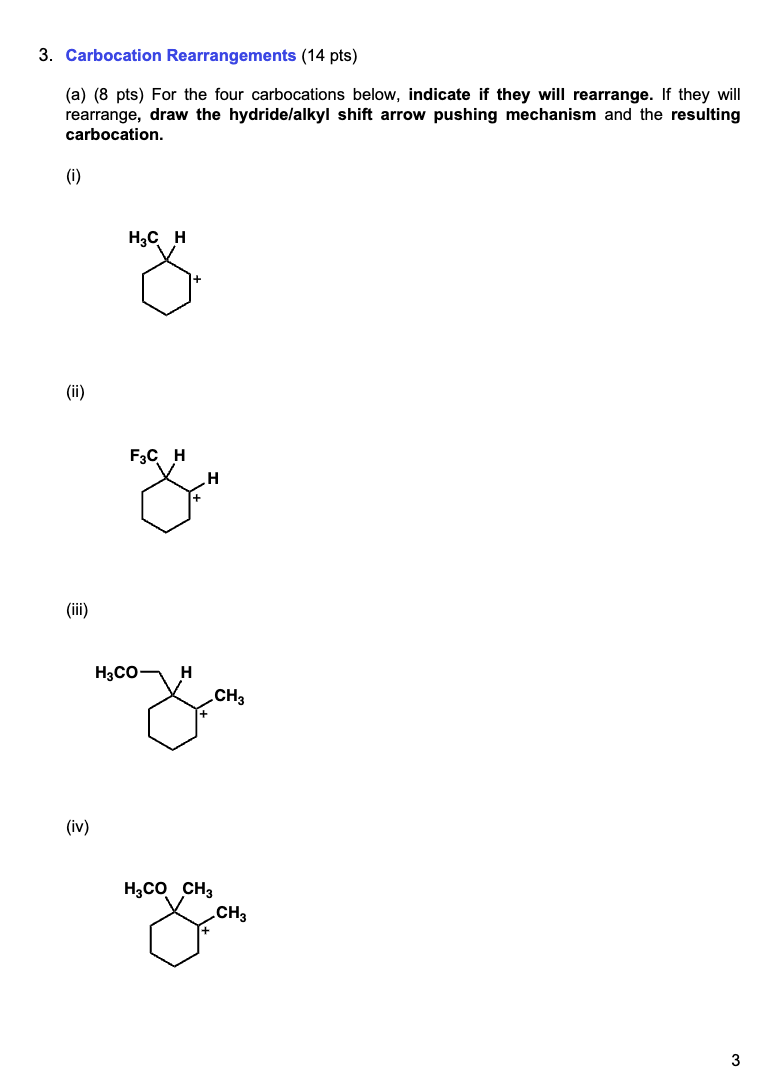 Carbocation Rearrangements (14 pts) (a) (8 pts) For | Chegg.com