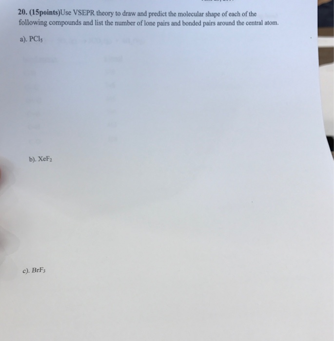 Solved Use VSEPR theory to draw and predict the molecular | Chegg.com