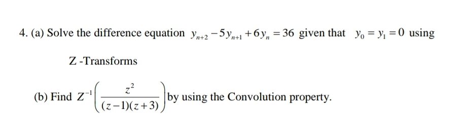 Solved 4. (a) Solve the difference equation | Chegg.com