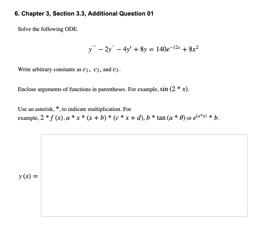Solved 6. Chapter 3, Section 3.3, Additional Question 01 | Chegg.com