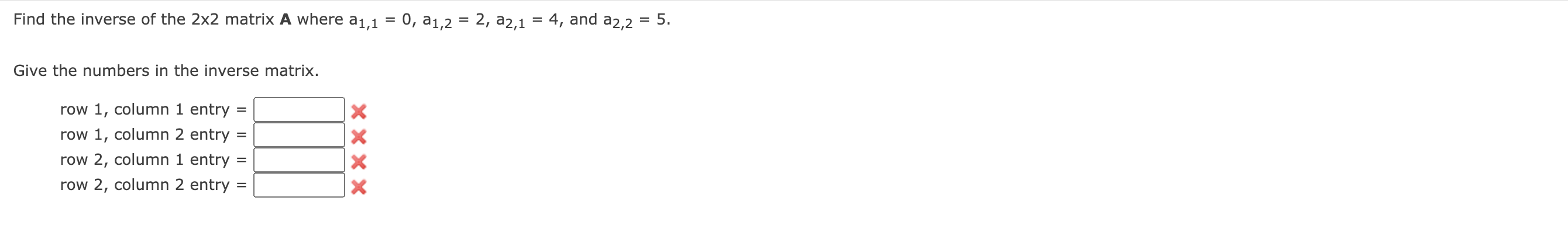 Solved Find the inverse of this matrix using the row | Chegg.com