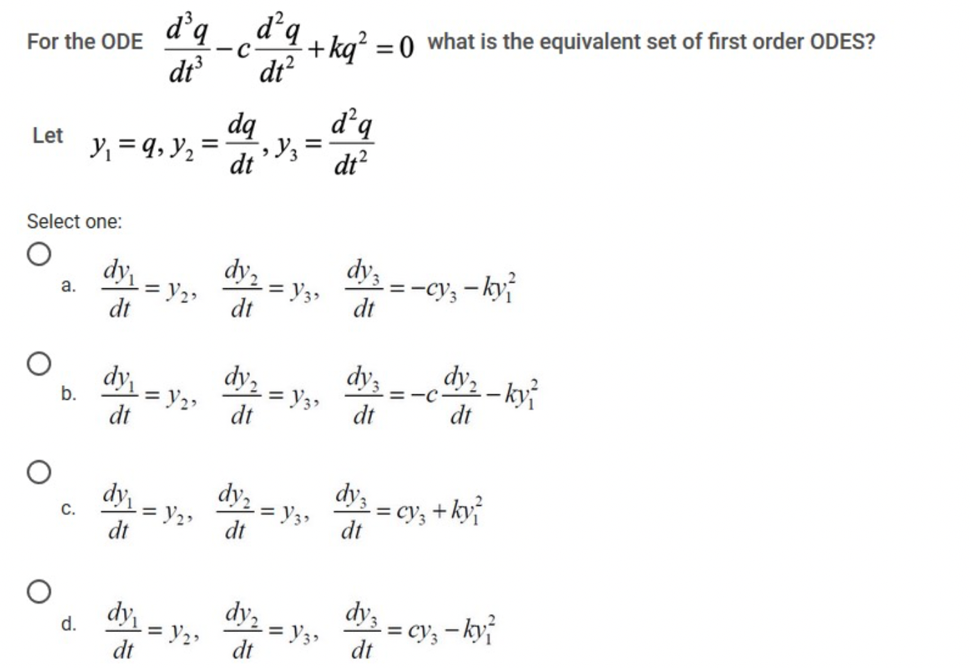 Solved da dq For the ODE -C +kq? =( what is the equivalent | Chegg.com