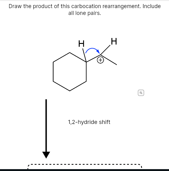 Solved Draw the product of this carbocation rearrangement. | Chegg.com