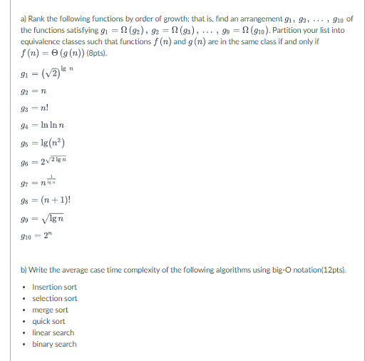 Solved a) Rank the following functions by order of growth; | Chegg.com