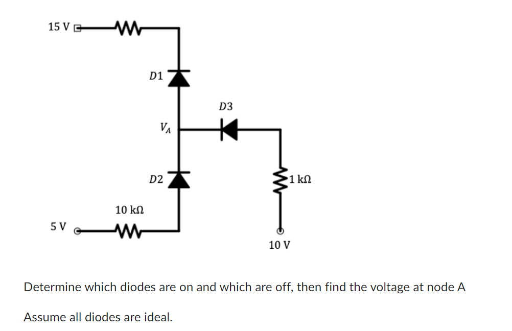 Solved Determine which diodes are on and which are off, then | Chegg.com