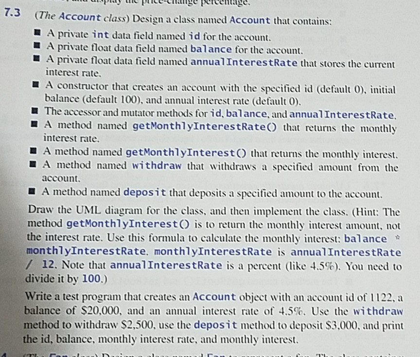 Solved 7.3 Th e Account class) Design a class named Account | Chegg.com Solved 7.3 Th e Account class) Design a class named Account | Chegg.com