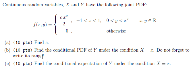 Solved Continuous random variables, X and Y have the | Chegg.com