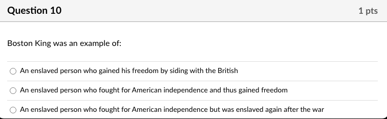 Boston King was an example of: An enslaved person who | Chegg.com