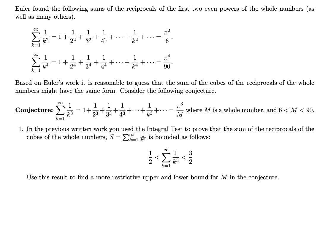 Solved Euler found the following sums of the reciprocals of | Chegg.com