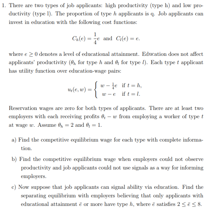 1. There are two types of job applicants: high | Chegg.com