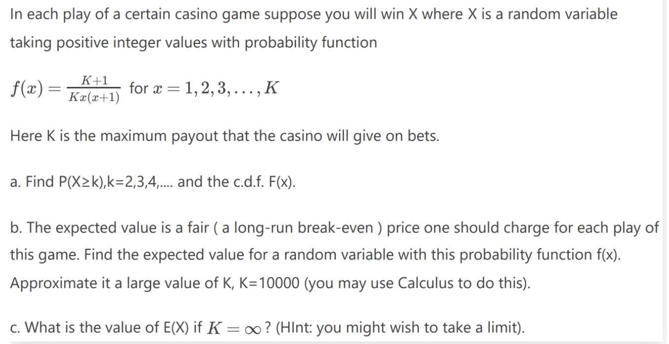 Solved In each play of a certain casino game suppose you | Chegg.com