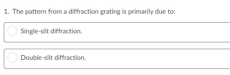 Solved 1. The pattern from a diffraction grating is | Chegg.com