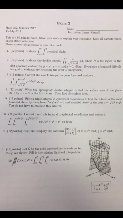 Solved Exam 3 Math 302, Summer 2017 18-July-2017 Name: | Chegg.com