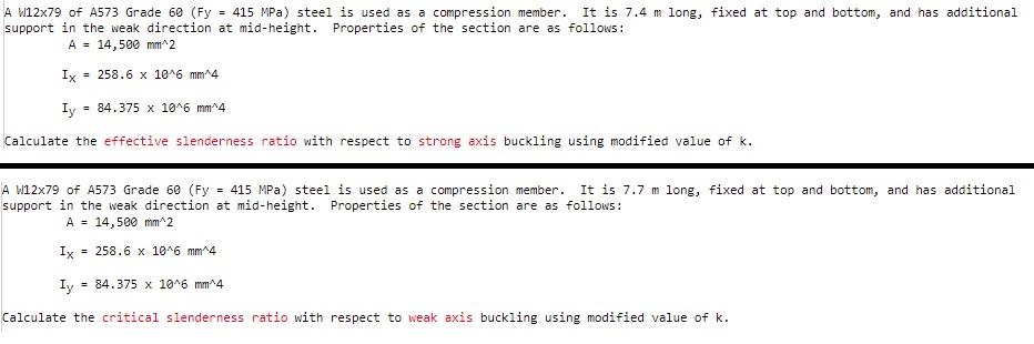 Solved A W12x79 of 4573 Grade 60 (Fy = 415 MPa) steel is | Chegg.com