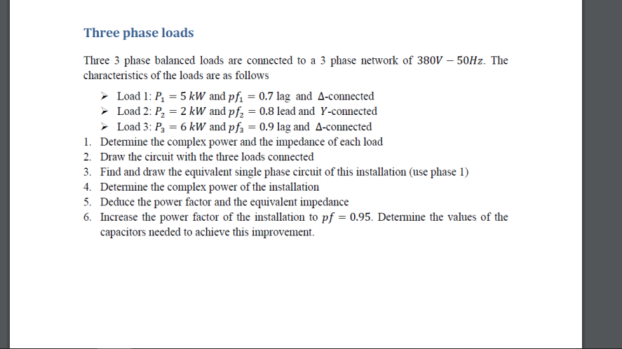 Solved Three phase loads Three 3 phase balanced loads are | Chegg.com