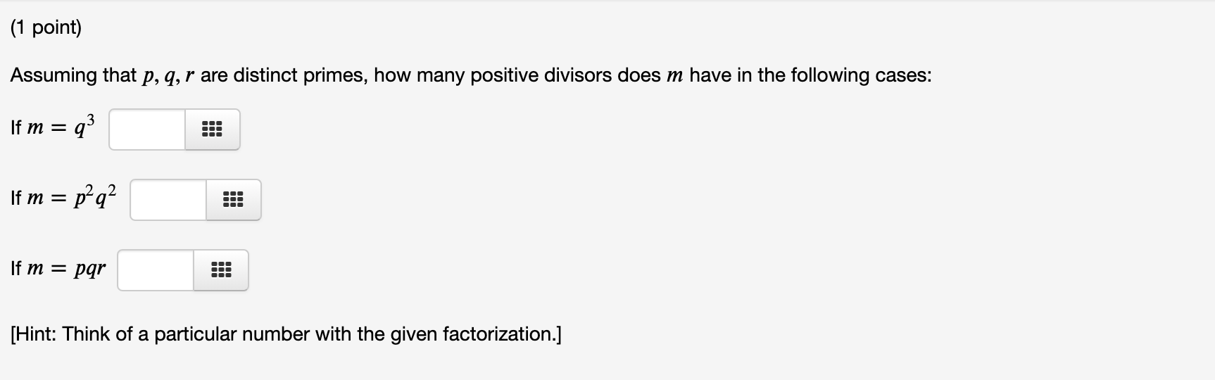 Solved (1 point) Assuming that p, q, r are distinct primes, | Chegg.com