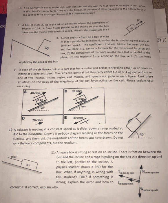 Solved 6- A 10 Kg object is pulled to the right with | Chegg.com