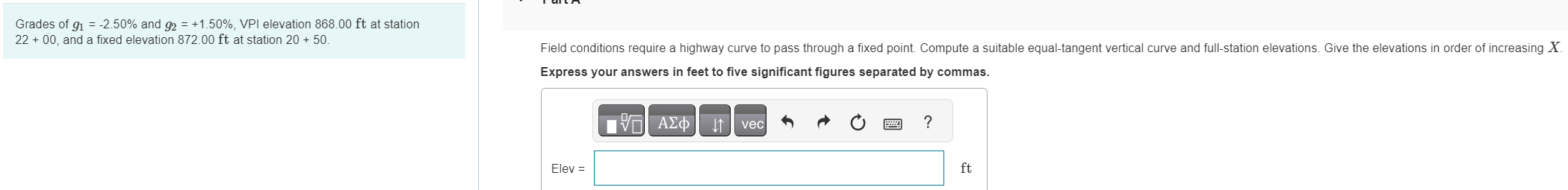 Solved Grades of g1=-2.50% ﻿and g2=+1.50%, ﻿VPI elevation | Chegg.com