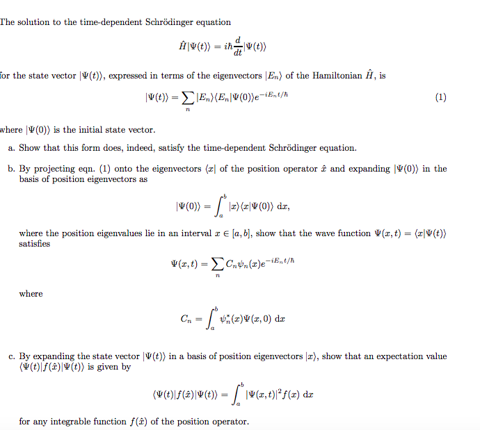 Solved The solution to the time-dependent Schrödinger | Chegg.com