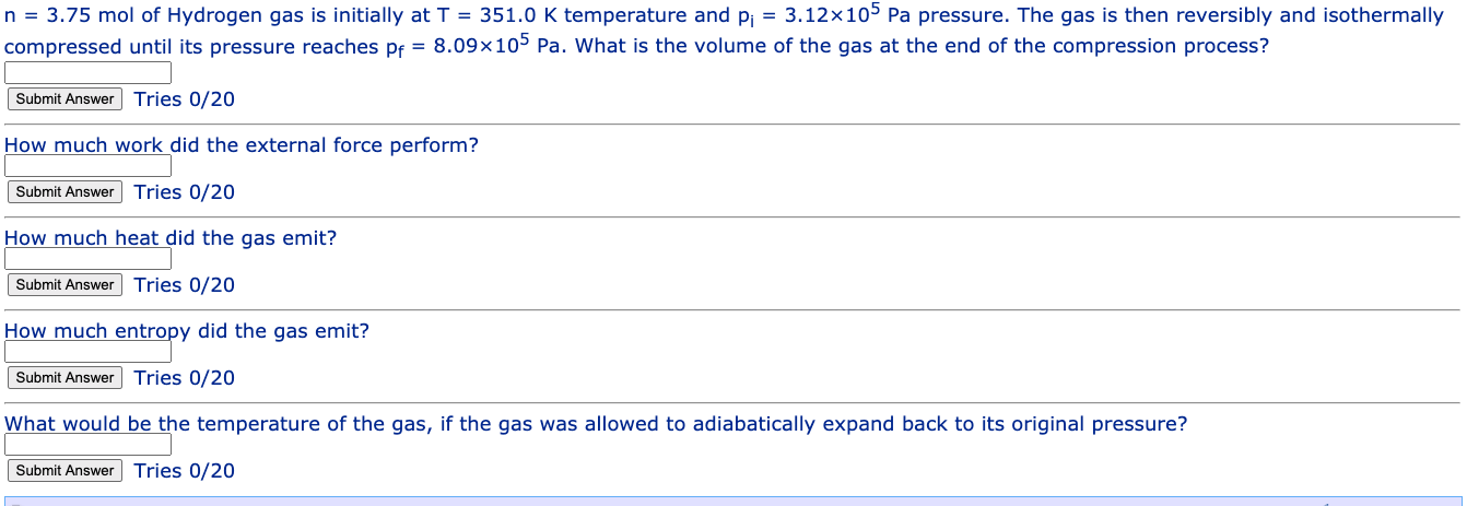 Solved n = 3.75 mol of Hydrogen gas is initially at T = | Chegg.com