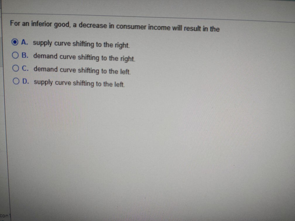 Solved For an inferior good, a decrease in consumer income | Chegg.com