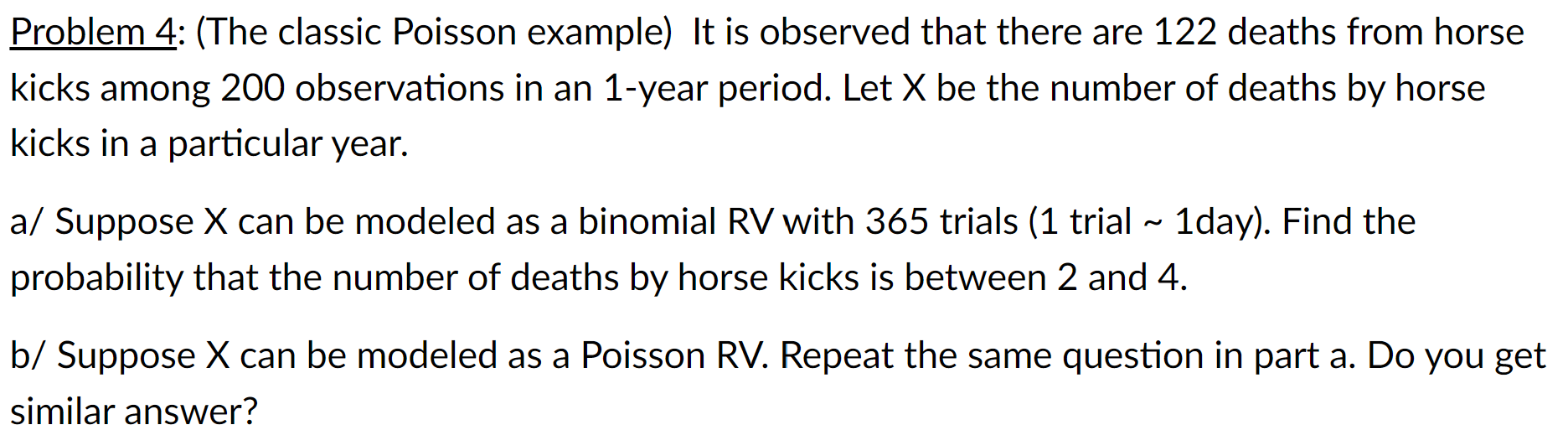Solved Problem 4: (The classic Poisson example) It is | Chegg.com