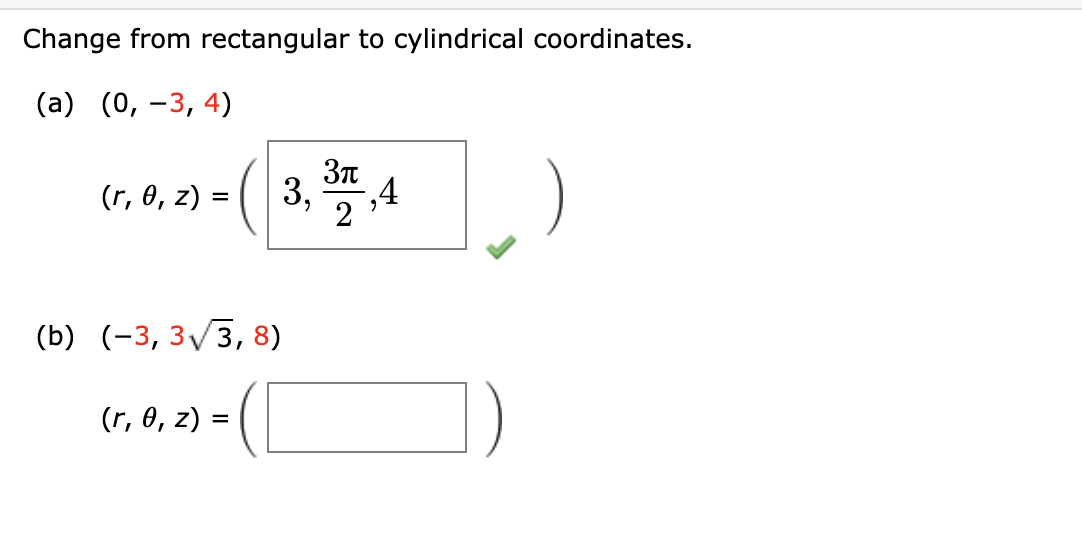 Solved Change from rectangular to cylindrical coordinates. | Chegg.com