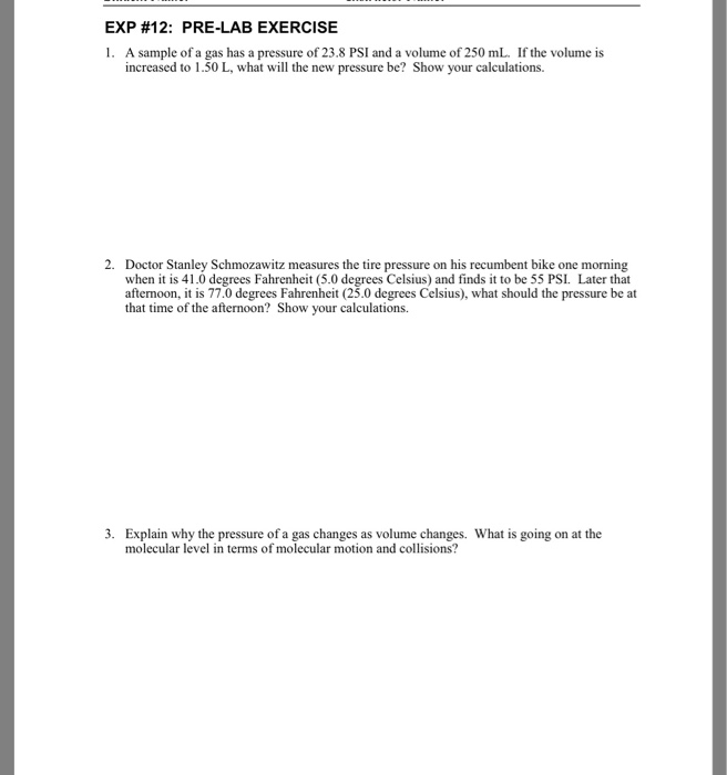 Solved Exp 12 Pre Lab Exercise 1 A Sample Of A Gas Has A