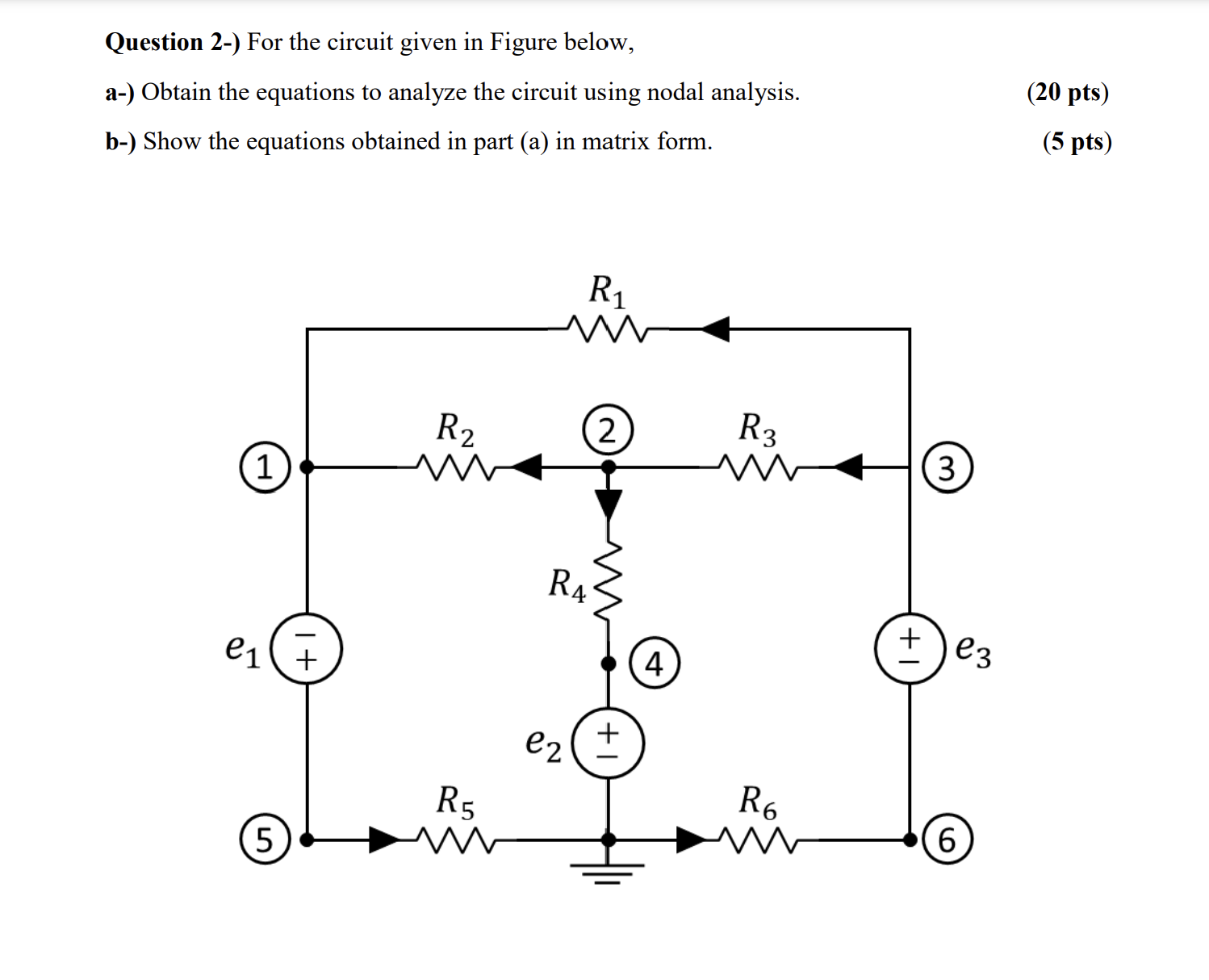 Question: For the circuit given in Figure below, a-) | Chegg.com