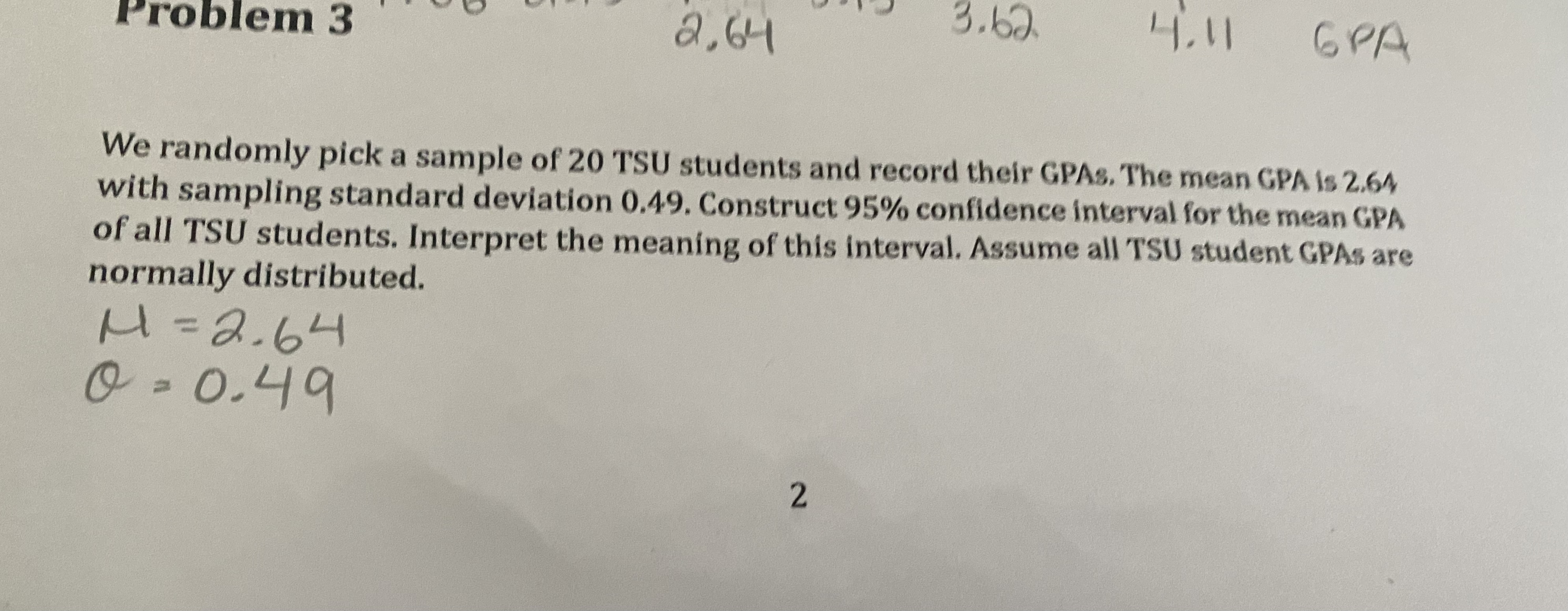 Solved We randomly pick a sample of 20 TSU students and | Chegg.com
