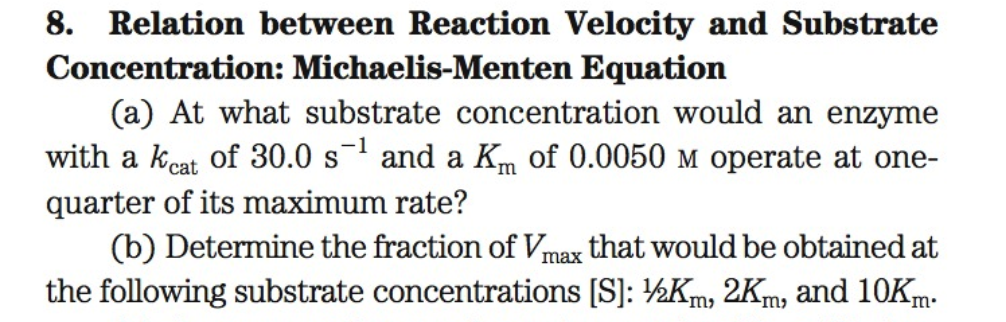 Solved 8. Relation between Reaction Velocity and Substrate | Chegg.com