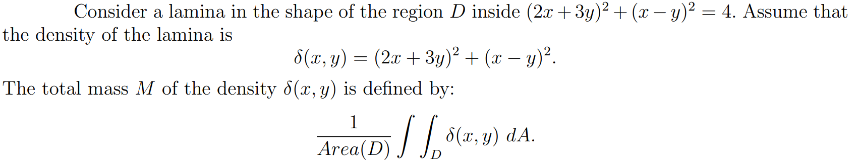 Solved Consider a lamina in the shape of the region D inside | Chegg.com