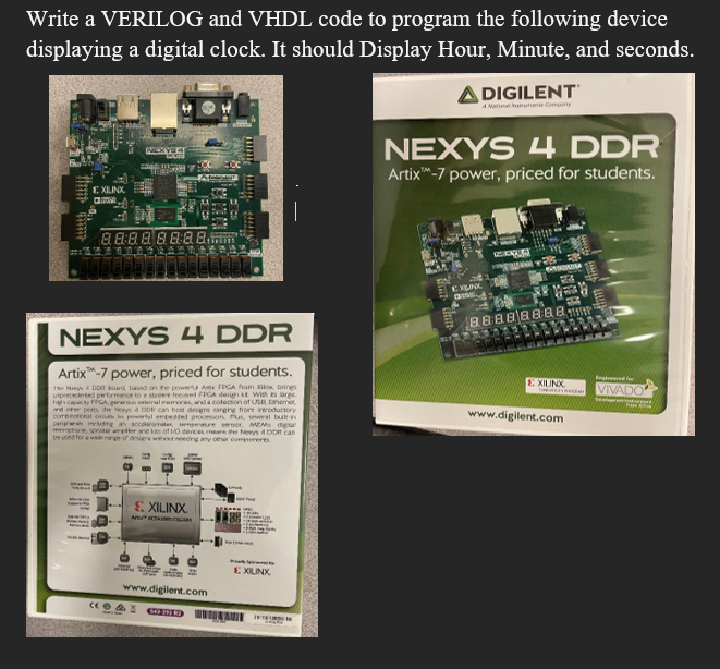 Solved Write a VERILOG and VHDL code to program the | Chegg.com